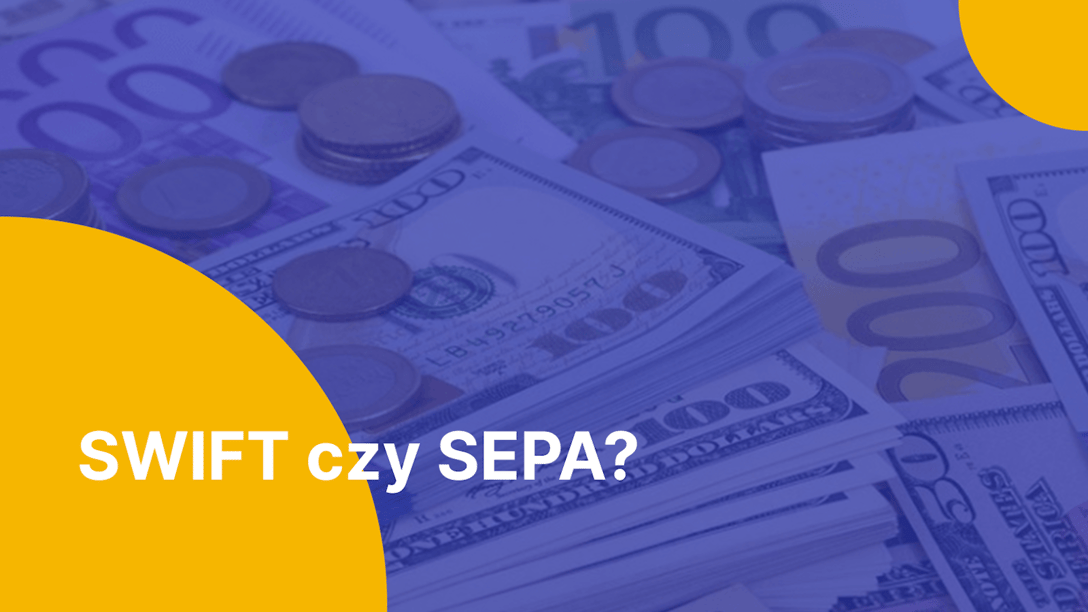 SWIFT czy SEPA – porównanie przelewów zagranicznych | Moneteo