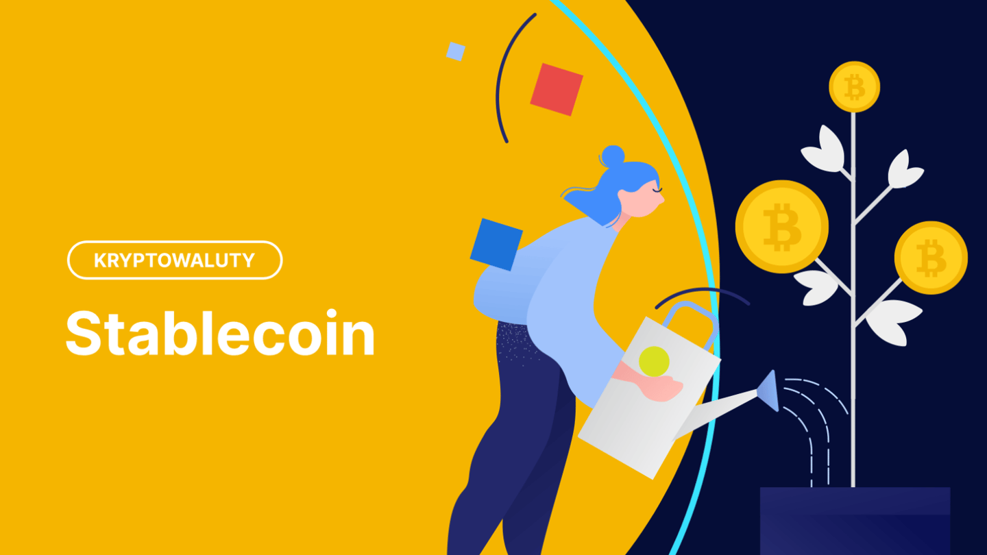 Stablecoin – co to jest, do czego służy i jego rodzaje | Moneteo